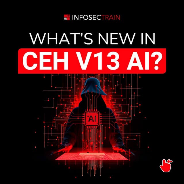Whats new in Certified Ethical Hacker V13 AI | PDF