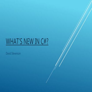 What's New in C# ? C# 6, 7.0, 7.1 and 7.2 | PPT