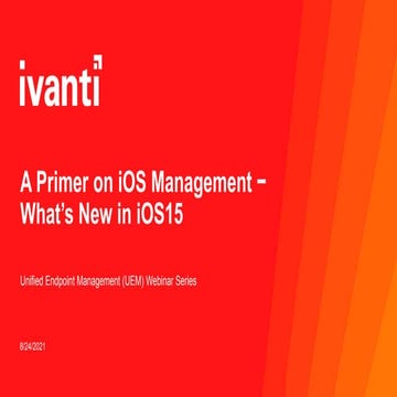 A Primer on iOS Management and What's Changing | PPTX