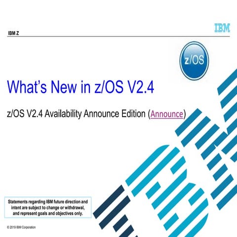 What's new in zOS v2.4 - Announce Edition.pdf