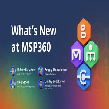 What's New at MSP360 webinar 09/16/2025 | PPTX