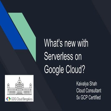 What's new with serverless on google cloud | PPT