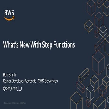 Aws Reinvent Serverless Recap Day Whats New With Aws Stepfunctions Express Workflows Ppt 