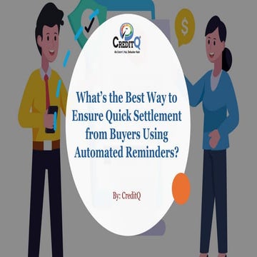 What’s the Best Way to Ensure Quick Settlement from Buyers Using ...