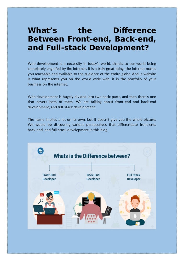 Whats the difference between front end, back-end, and full-stack deve… Whats the difference between front end, back-end, and full-stack deve…