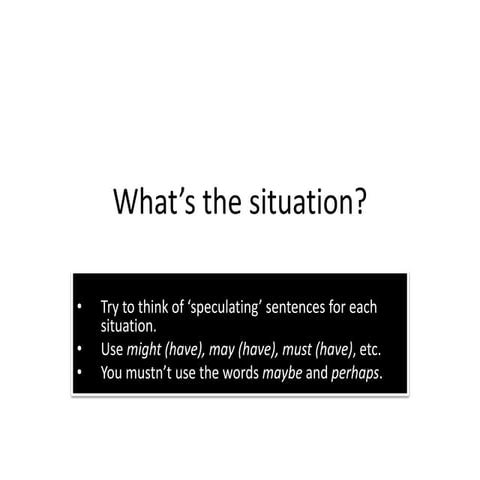 What’s the situation | PPTX
