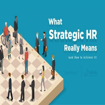 What Strategic HR Really Means (and How to Achieve It) | PPT