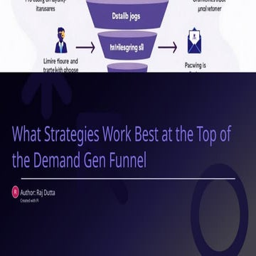 What Strategies Work Best at the Top of the Demand Gen Funnel.pptx