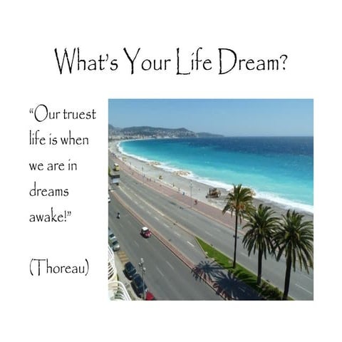 What's your life dream? | PPT
