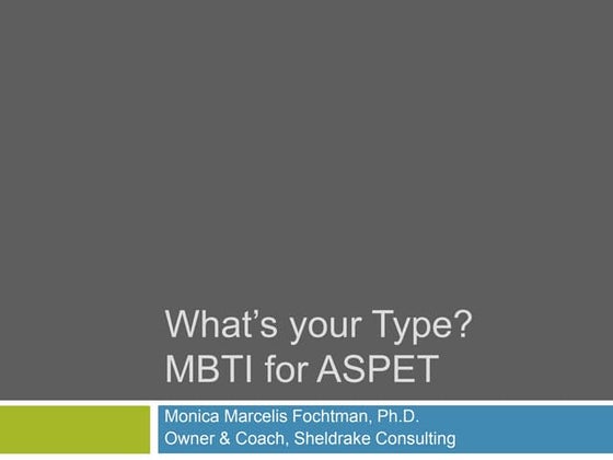 Myers Briggs Type Indicator (MBTI) | PPTX | Mental Health | Diseases ...