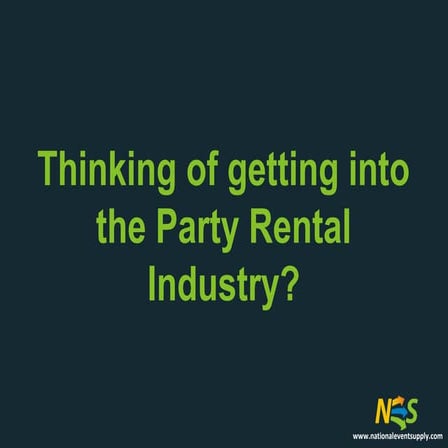 What to consider when entering the party rental industry | PPT