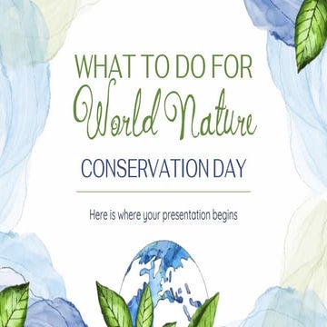 What To Do For World Nature Conservation Day by Slidesgo.pptx