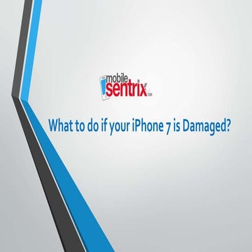 What to do if iPhone 7 is damaged? | PPT
