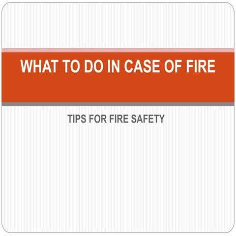 What to do in case of fire | PPTX