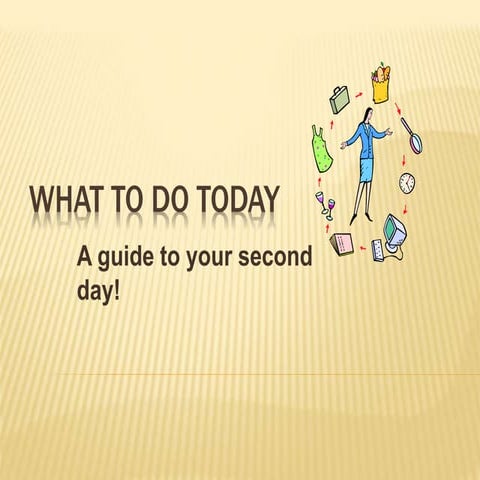 What to do today | PPTX | Education