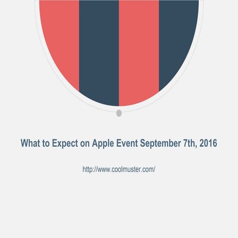What to expect on apple event september 7th, 2016 | PPT