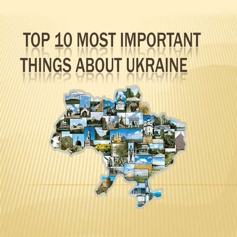 What to know about our country ukraine | PPT