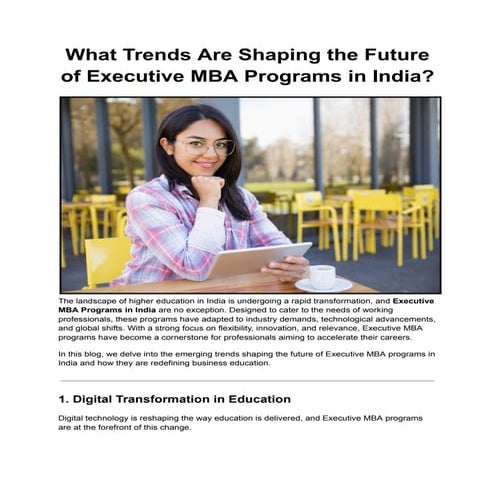 What Trends Are Shaping the Future of Executive MBA Programs in India | PDF