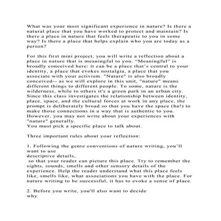 What was your most significant experience in nature Is there a natu.docx