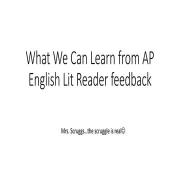 What we can learn from ap lit reader by mrs. scruggs | PPT