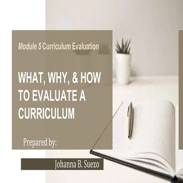 What, Why and How to Evaluate a Curriculum.pptx