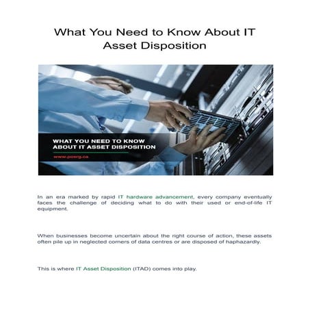 What You Need to Know About IT Asset Disposition.pdf