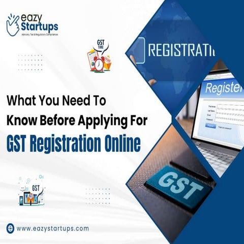 What You Need To Know Before Applying For GST Registration Online | PDF