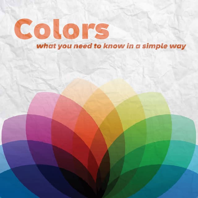 Colors: What you need to know in a simple way | PDF