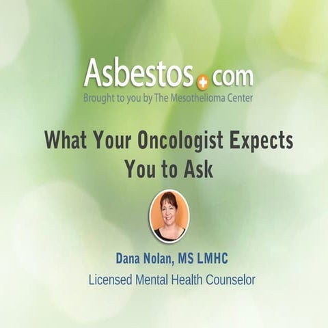What Your Oncologist Expects You to Ask | Online Support Group | PPT