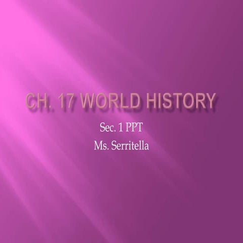 World History Chapter 17 Sec.1 | PPTX | Fine Art