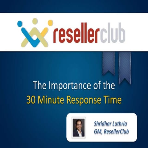 The Importance of 30 Minutes Response Time | PPTX