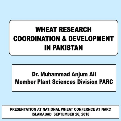 WHEAT RESEARCH COORDINATION & DEVELOPMENT IN PAKISTAN | PDF