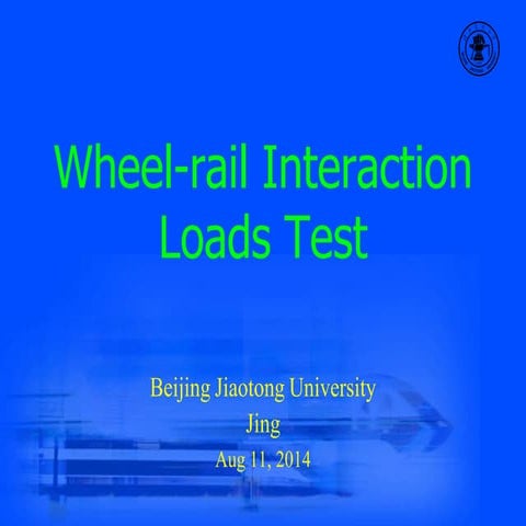 Wheel-rail Interaction Loads Test.pdf