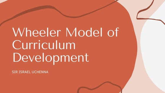 Cyclical models of curriculum development | PPT | Education