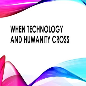 When-technology-and-humanity-crosses.pptx