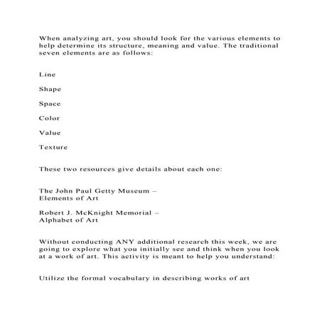 When analyzing art, you should look for the various elements to help | PDF