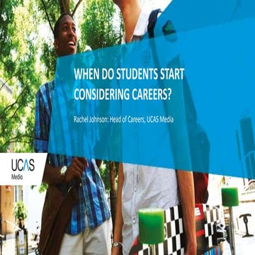 When do students start considering careers? | PPTX