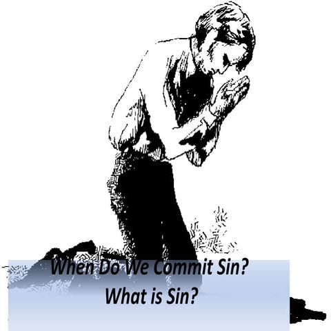 When do we commit sin | PPTX