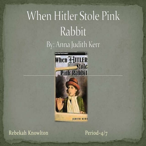 When hitler stole pink rabbit | PPTX