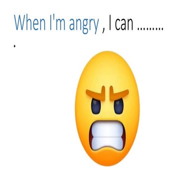 When I'm angry , I can | PPTX