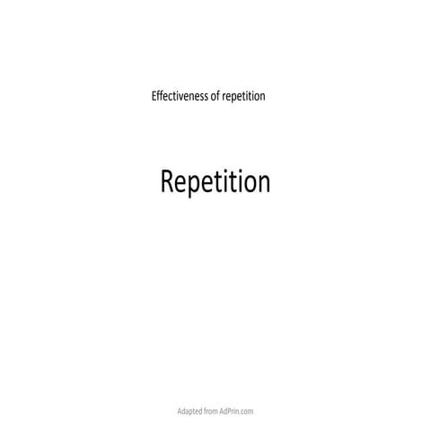 When is repetition effective | PPT
