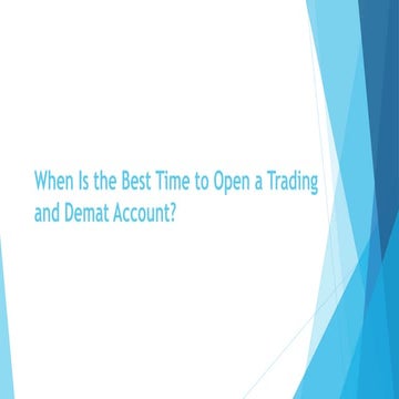 Best Time to Open Trading Account | PPTX