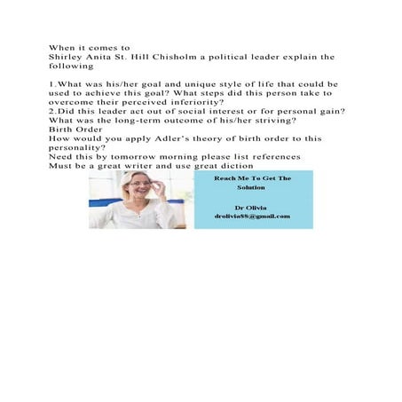 When it comes to Shirley Anita St. Hill Chisholm a political leade.docx