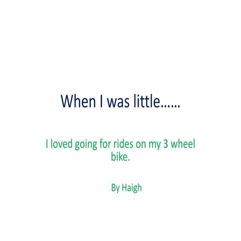 When i was little | PPTX