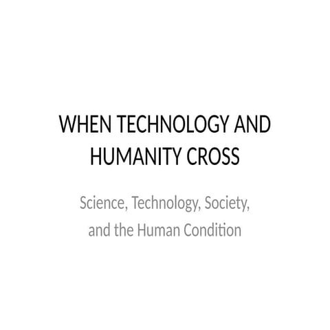 GROUP-1-Technology-and-Humanity-Cross-1-1.pptx