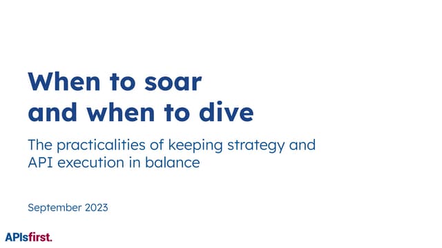 Apidays London 2023 When To Soar And When To Dive Claire Barrett