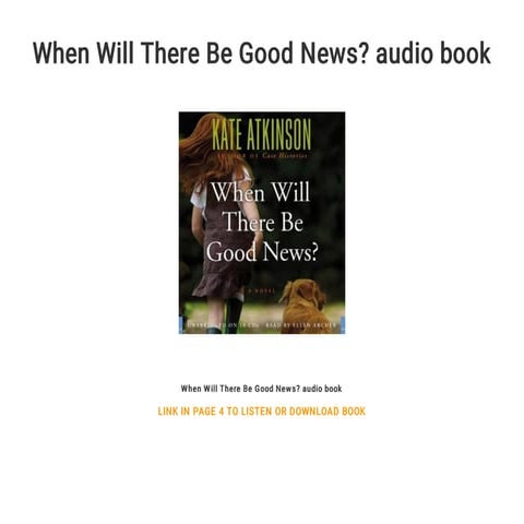 When Will There Be Good News? audio book | PPT