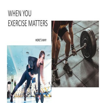 When you exercise matters | PPT
