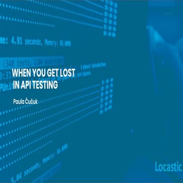 When you get lost in api testing #PHPbnl20 | PDF