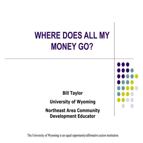 Where Does All My Money Go? | PPT